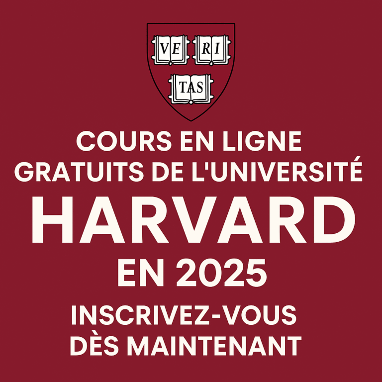 Cours en ligne gratuits de l’Université Harvard – 2025 – Hamine Happy